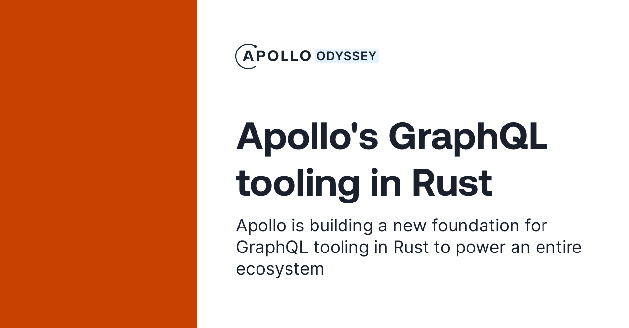 Apollo's GraphQL tooling in Rust - GraphQL Tutorials Apollo's GraphQL tooling in Rust - GraphQL Tutorials